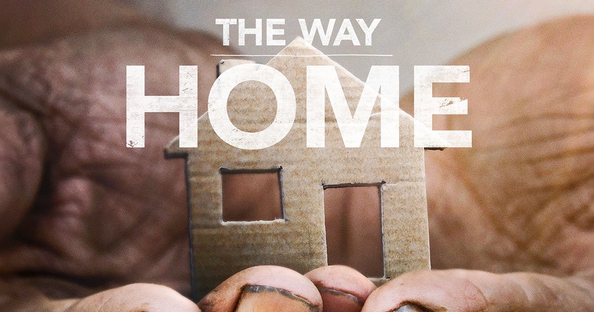 THE WAY HOME | Documentary Series